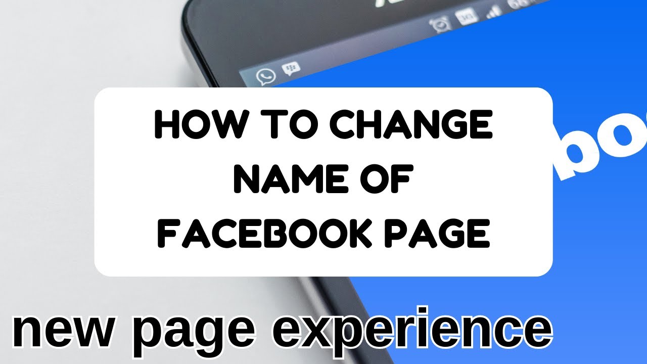 How to Change Facebook Page Name in the New Page Experience | Meta ...