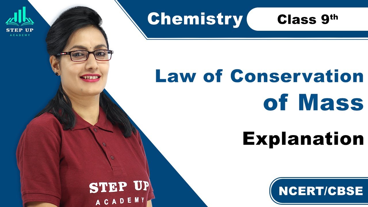 Class 9 Chemistry | Law of Conservation of Mass | Explanation - YouTube