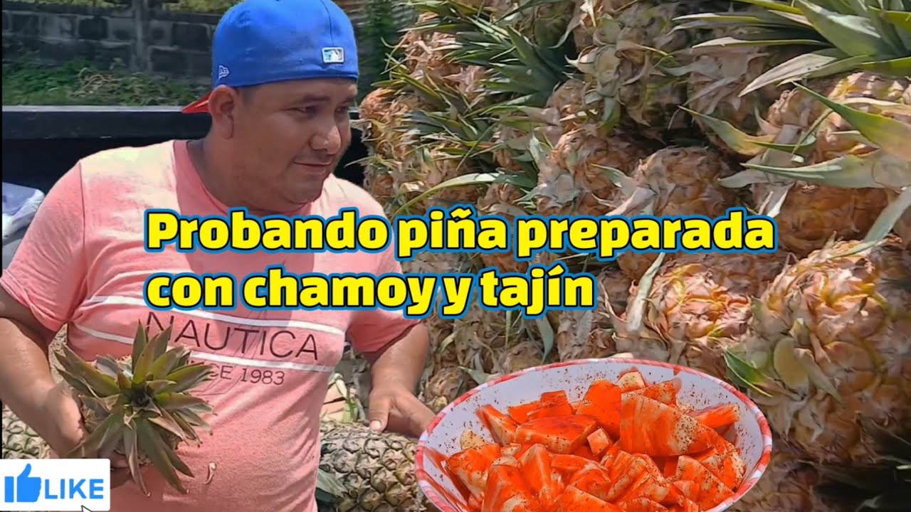🔴Probando piña preparada con chamoy y tajín, fruta típica del salvador ...