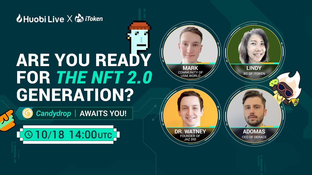 Huobi Live - Are you ready for the NFT 2.0 Generation? - YouTube