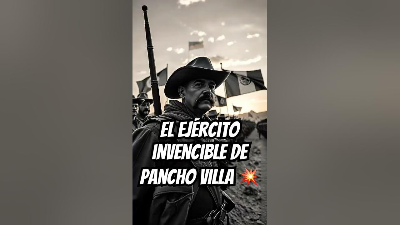 La División del Norte: El ejército invencible de Pancho Villa 🇲🇽💥 - YouTube