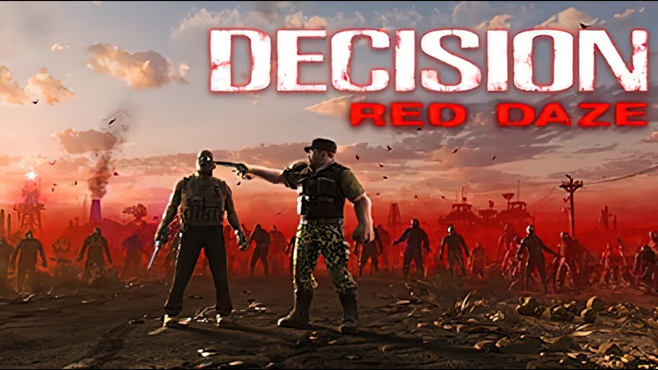 Decision: Red Daze | GamePlay PC - YouTube