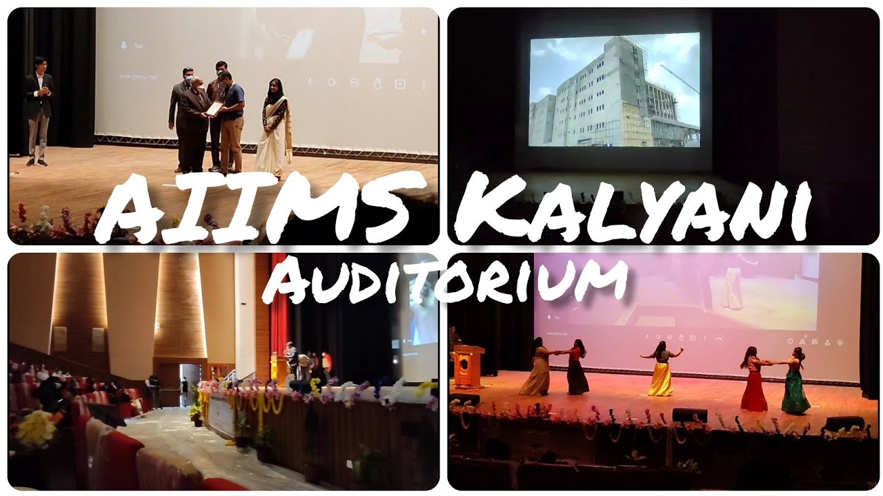 Our First Auditorium Function💯 | AIIMS KALYANI | - YouTube