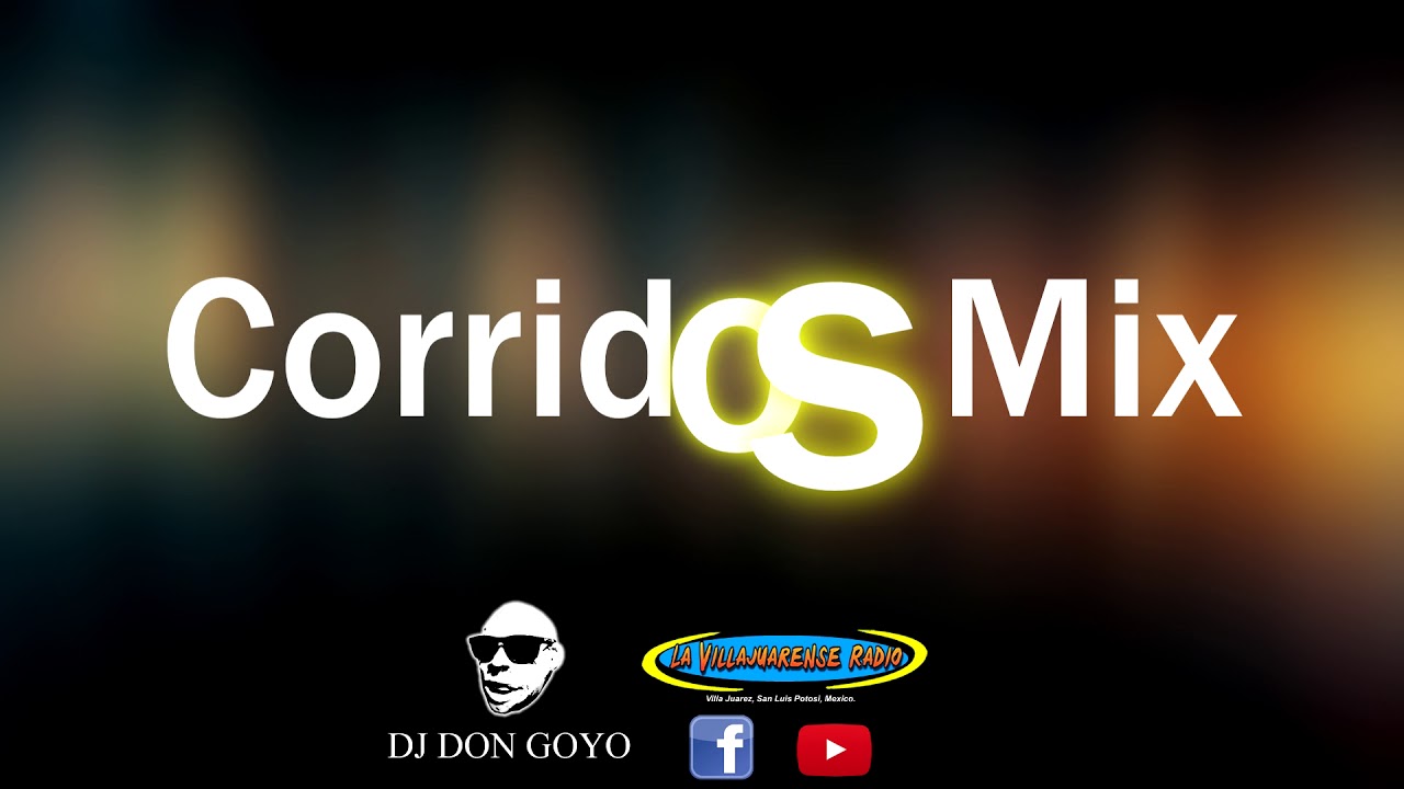 Dj Don Goyo - Corridos Mix - YouTube