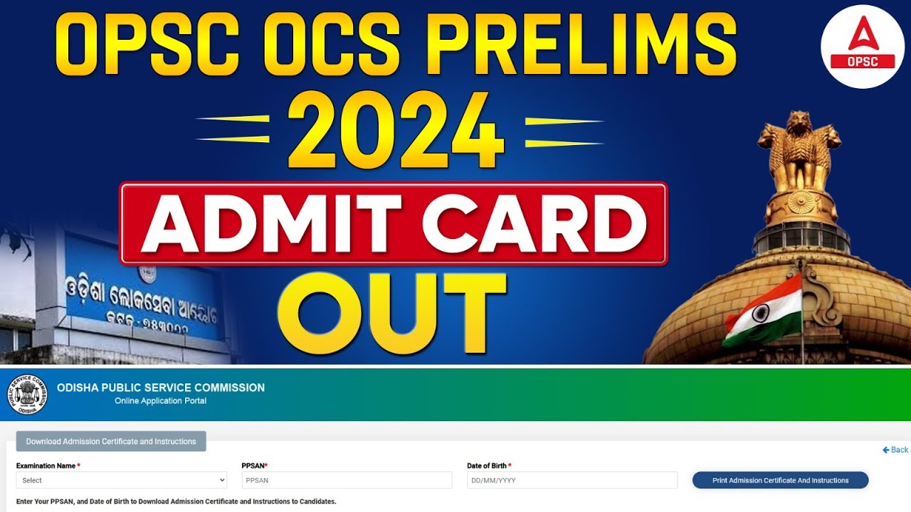OPSC OCS Prelims Admit card 2024 Out | How to Download OPSC OAS Admit ...