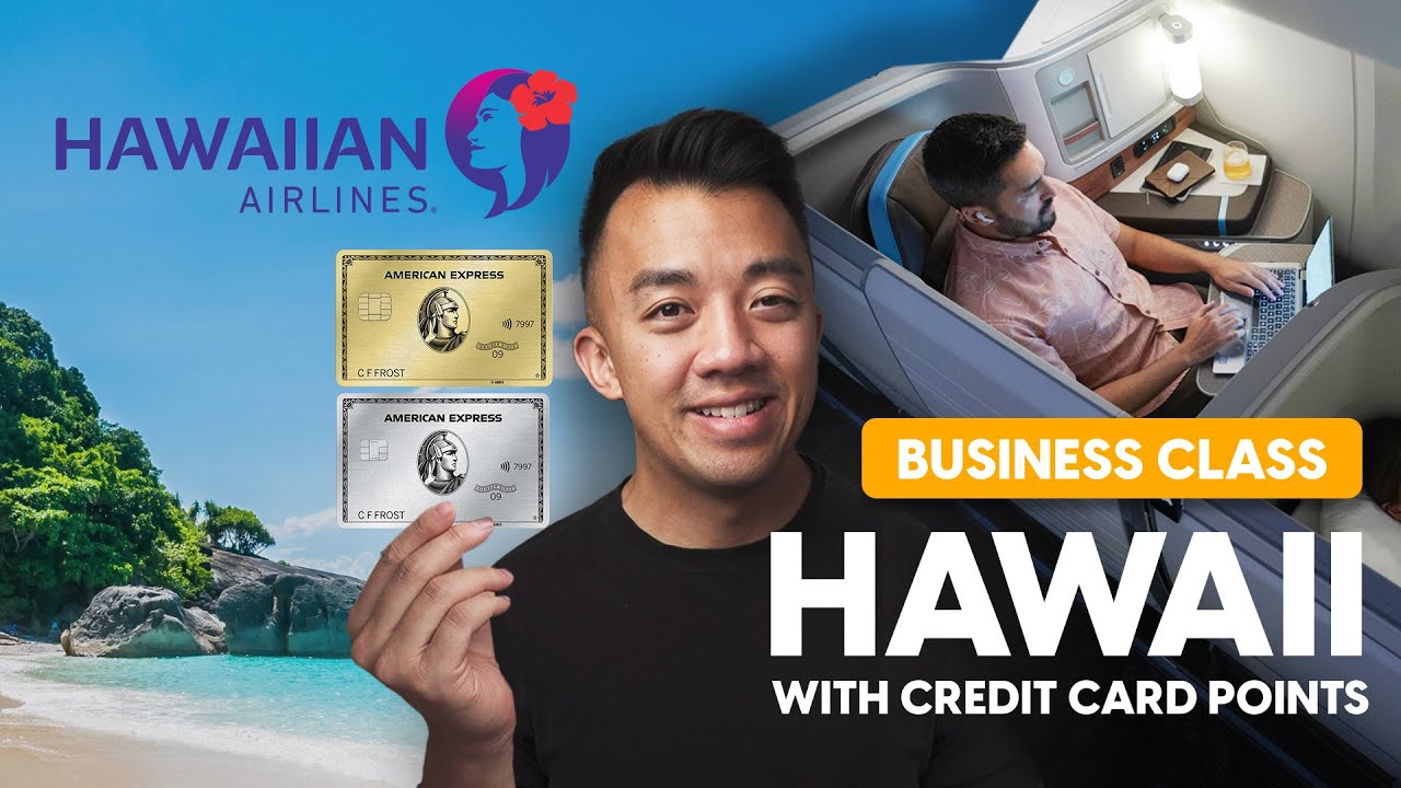 Business Class to Hawaii for 34,000 Credit Card Points - YouTube