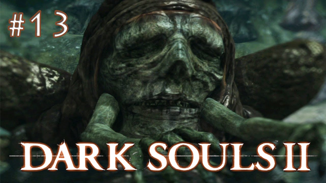 Dark Souls 2 - Gameplay - Part 13 | FROG BOSS! - YouTube