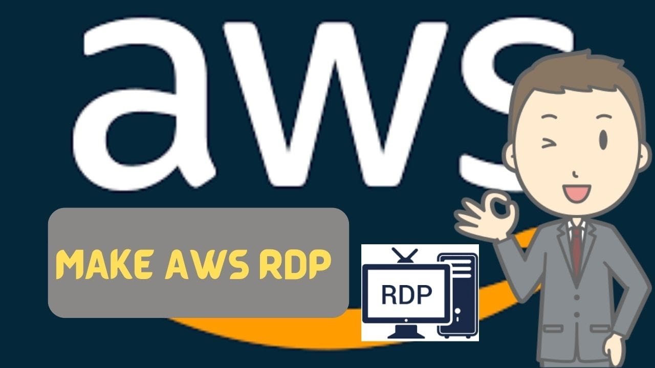 How To Make AWS RDP - YouTube