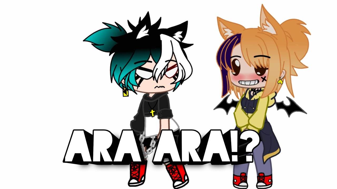 Ara Ara!? Meme #gacha - YouTube