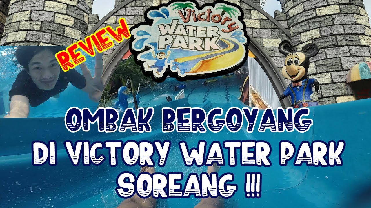 VICTORY WATER PARK Soreang Bandung // Wisata Air Ramah Anak # ...