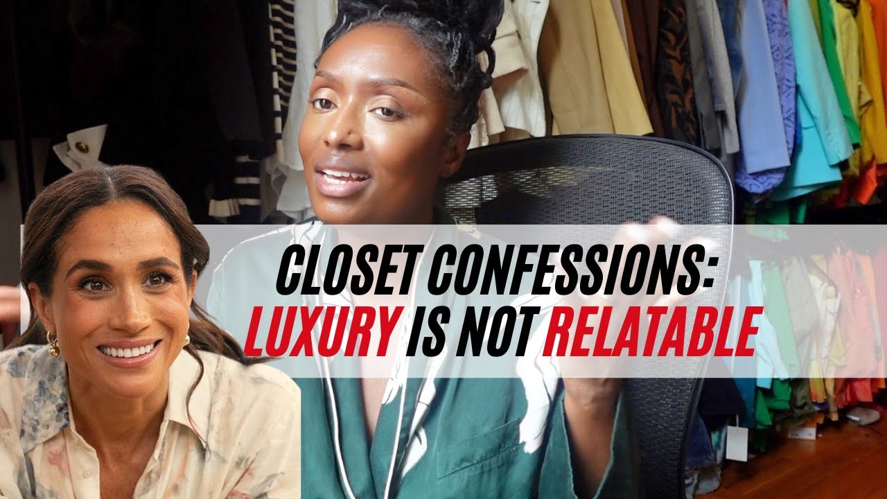 Closet Confessions: Luxury is NOT relatable - YouTube