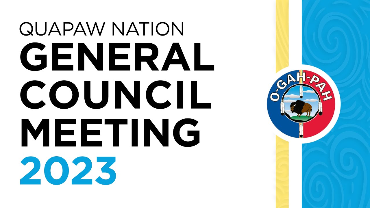 Quapaw Nation General Council 2023 - Edited - YouTube