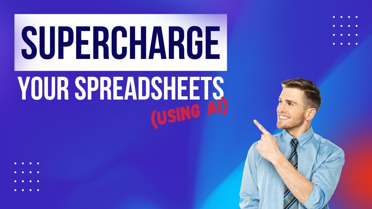 Supercharge your spreadsheets with AI - YouTube