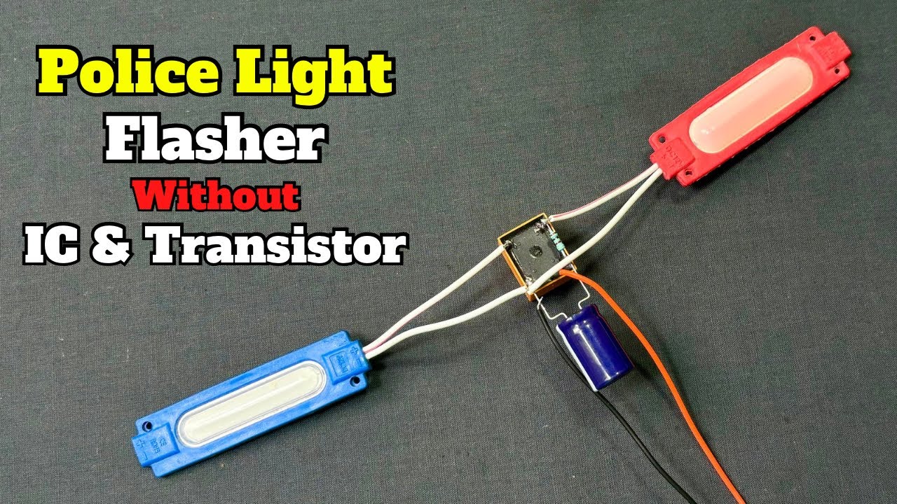 Police Light Flasher Without IC & Transistor | Police Strobe Light ...