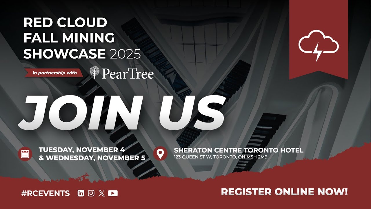 Red Cloud’s Fall Mining Showcase 2025 | Toronto, Nov 4–5 - YouTube
