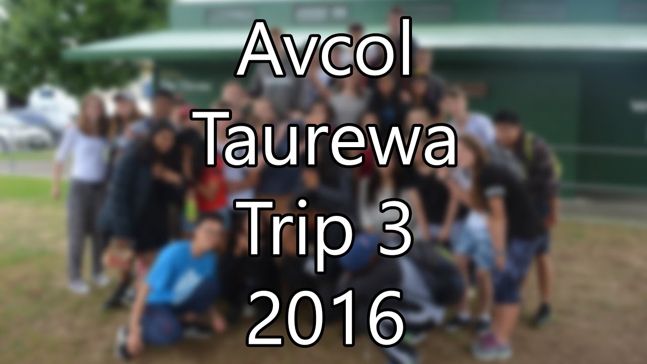Avcol Taurewa Trip 3 2016 - Day 1 - YouTube