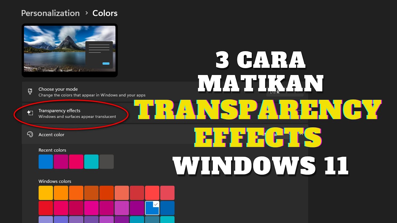 3 Cara Matikan Transparency Effects di Windows 11 - YouTube