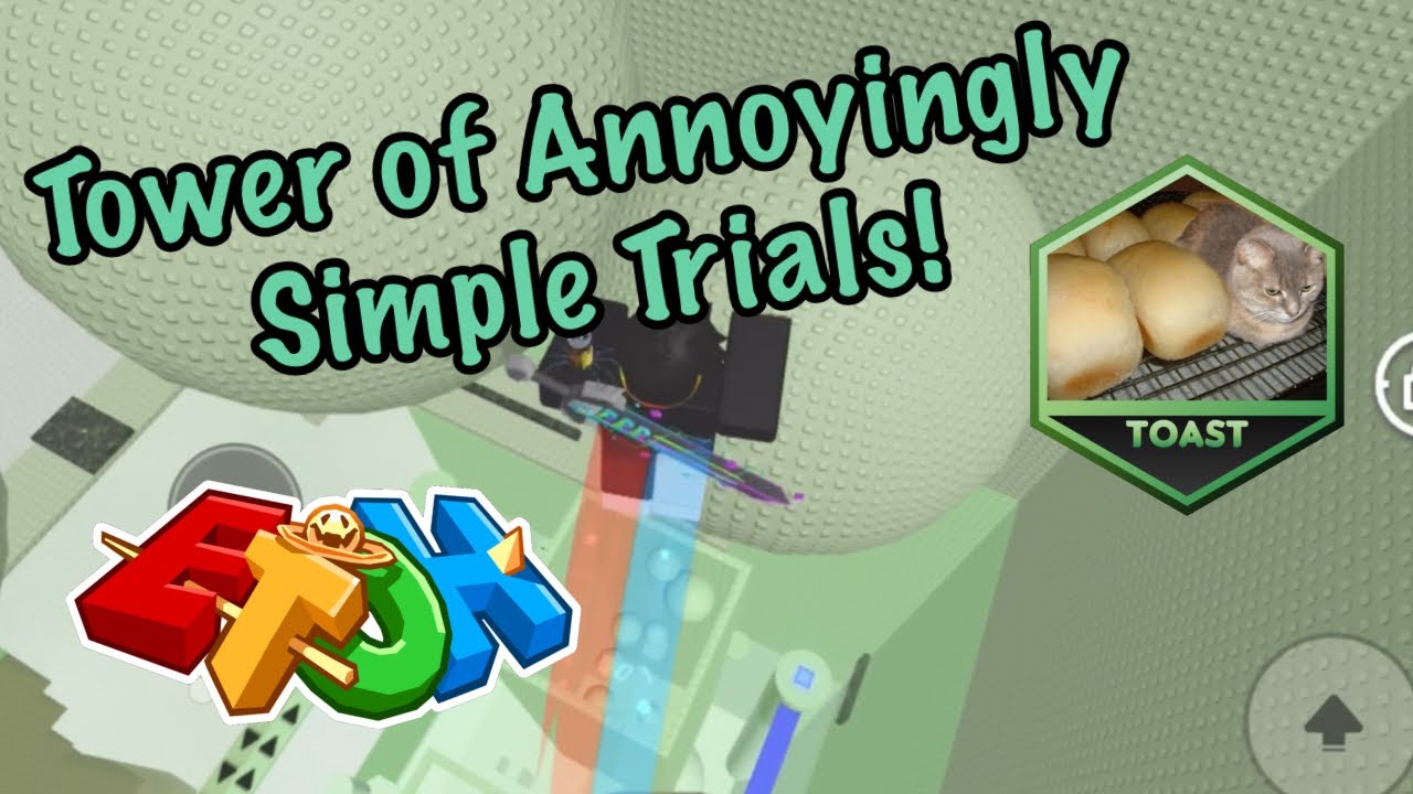 [NEW] Tower of Annoyingly Simple Trials (ToAST) - Completion | EToH ...