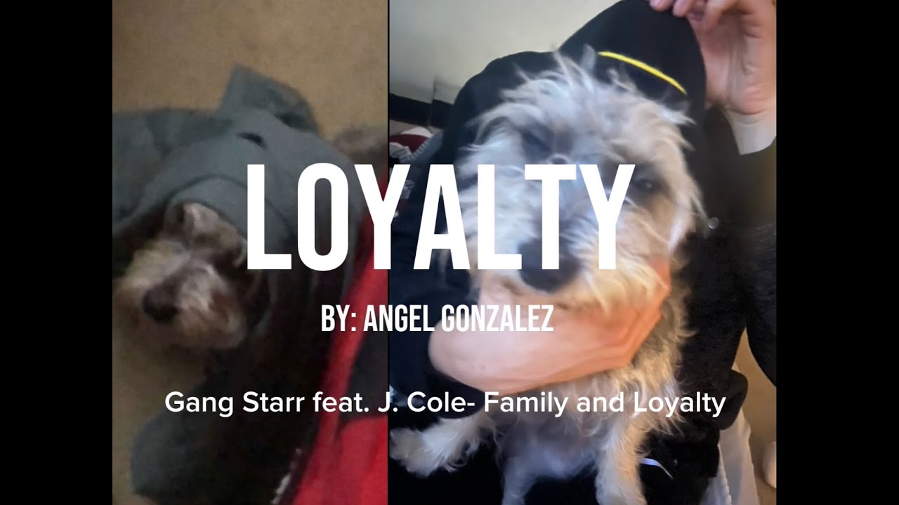 Loyalty - Angel Gonzalez - Am Lit 2 - YouTube
