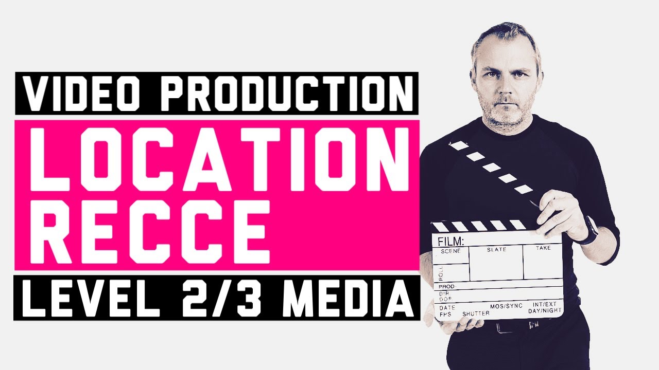How to do a Location Recce - Video Production - YouTube
