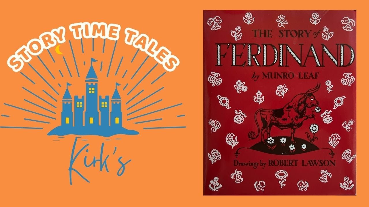 "The Story of Ferdinand" by Munro Leaf | Children's Book Read Aloud ...