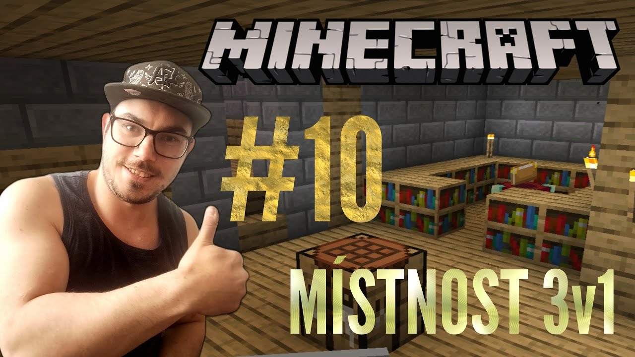 STAVÍM KNIHOVNU V MÍSTNOSTI 3v1/MINECRAFT #10 - YouTube