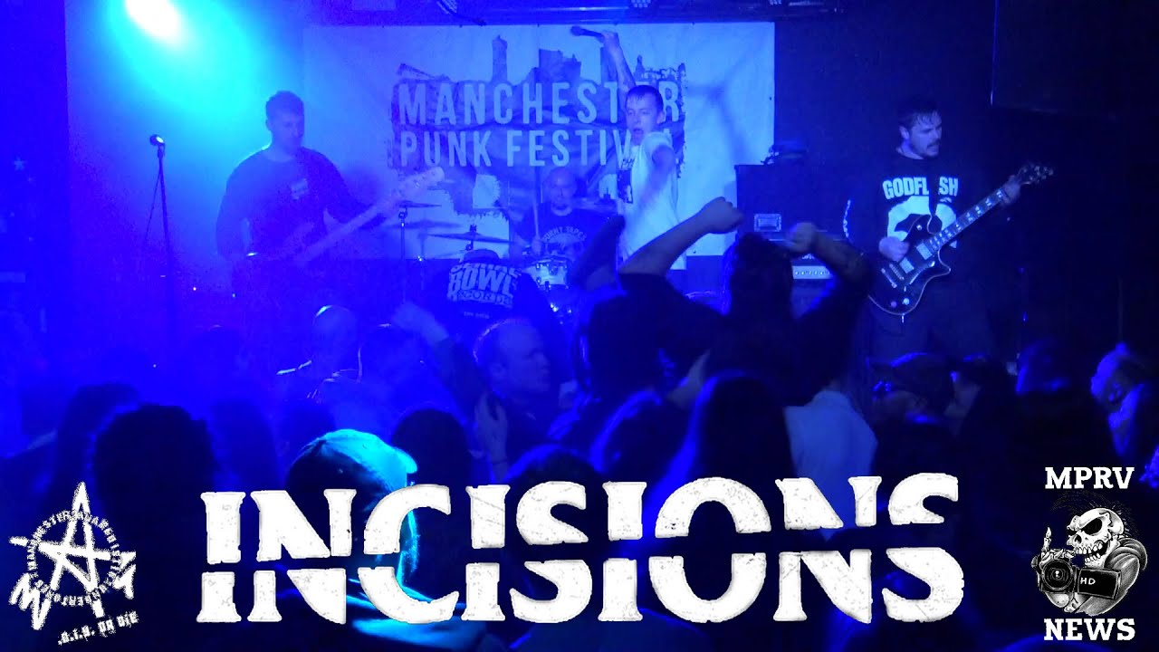 INCISIONS - Live Full Set - Manchester Punk Festival Warm Up Show 2023 ...
