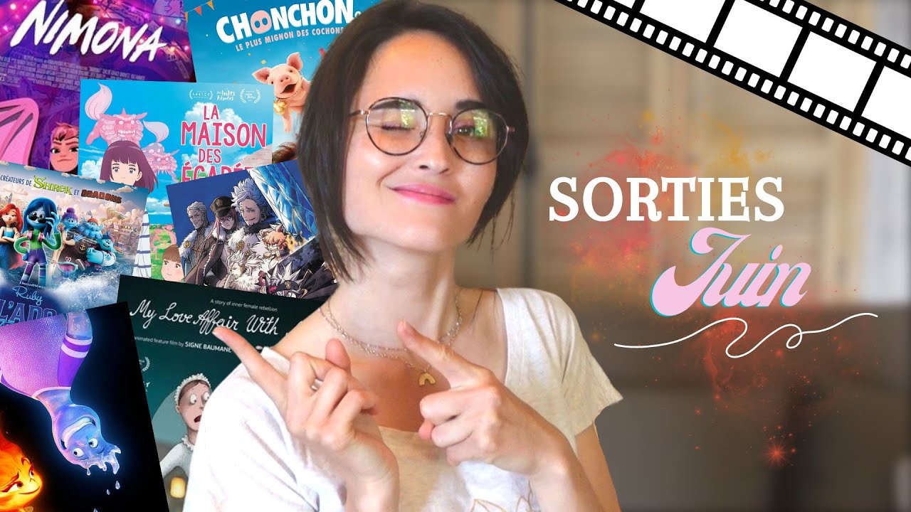 Les SORTIES des films d'animation en JUIN 2023 - YouTube