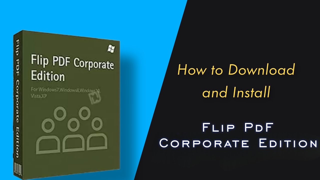 How to download and install Flip PDF Corporate Edition for Free - YouTube