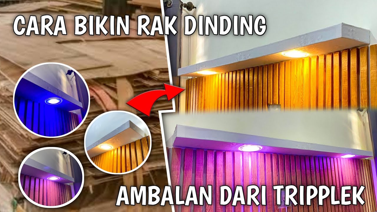 Cara membuat RAK AMBALAN /RAK DINDING Lampu melayang dari triplek - YouTube