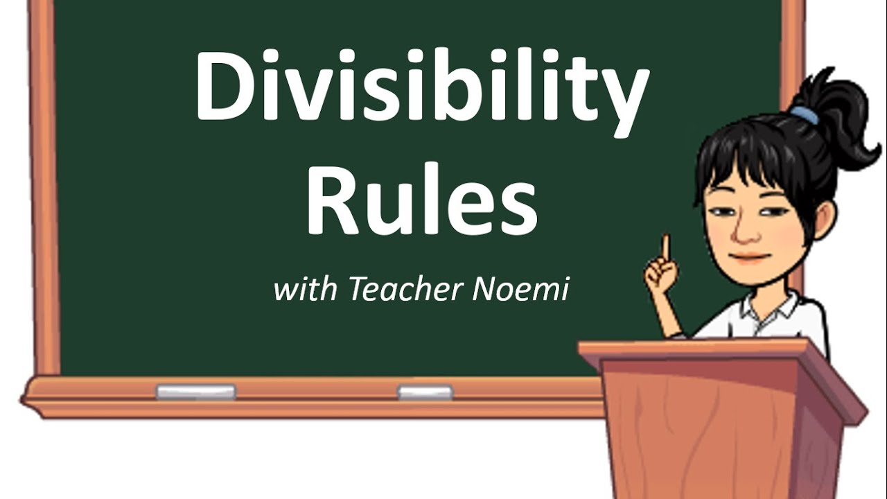 Divisibility Rules (Tagalog) with Teacher Noemi - YouTube