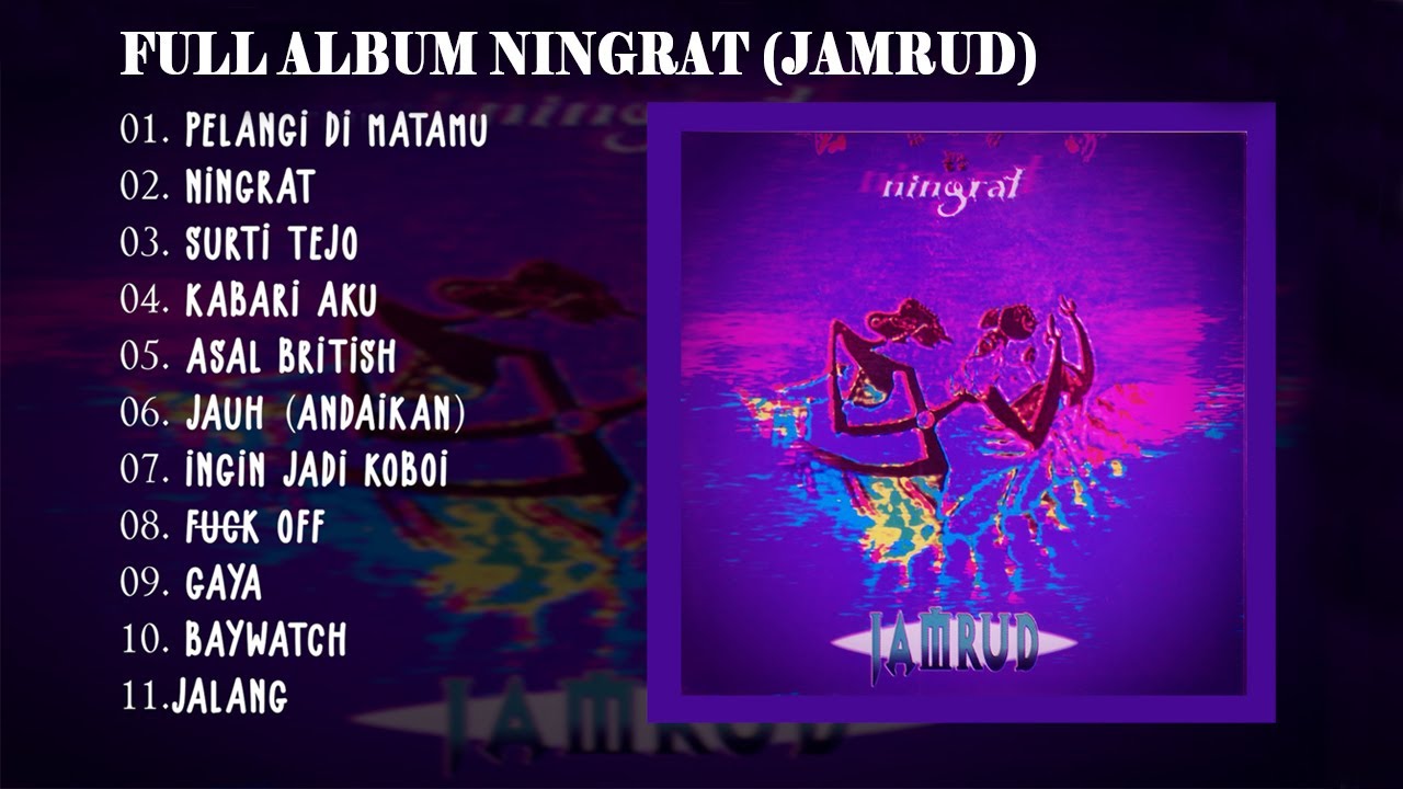 PLAYLIST - FULL ALBUM JAMRUD - NINGRAT - YouTube