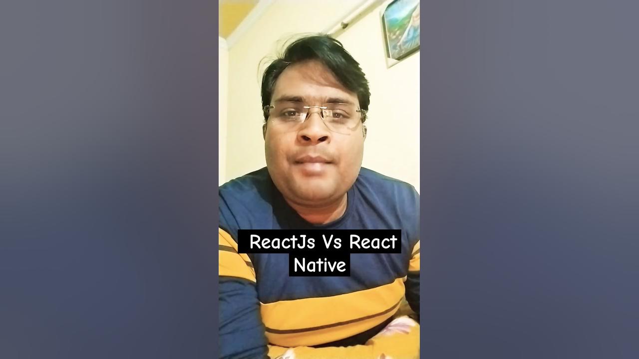 Difference between ReactJs and React Native #reactjs #reactnative #shortsvideo #developer # ...