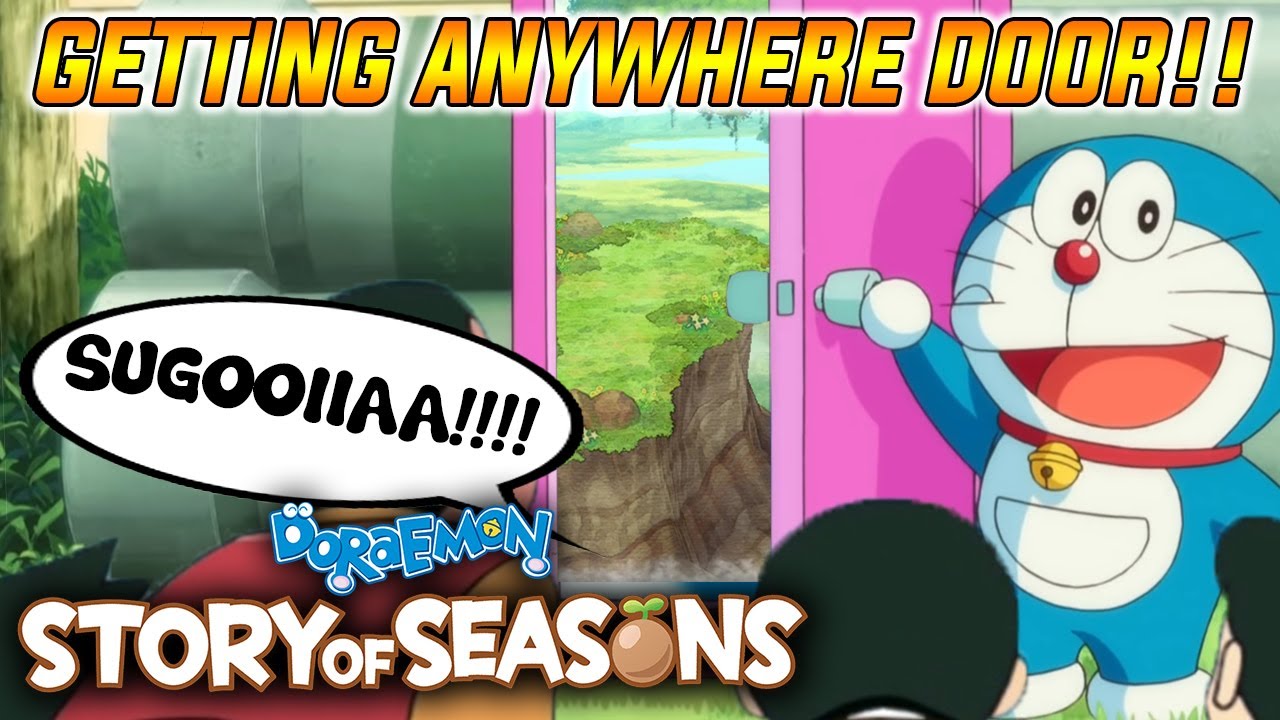 HOW TO GET ANYWHERE DOOR: DORAEMON STORY OF SEASONS - YouTube