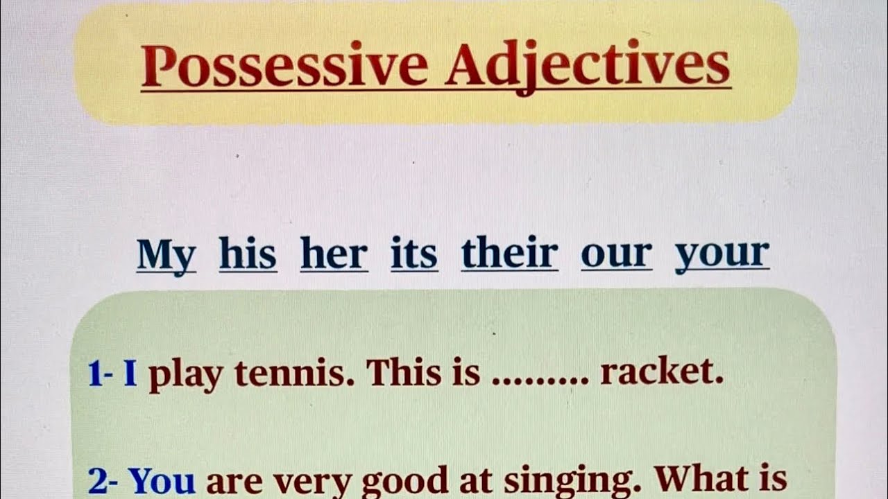 Possessive Adjectives | English Grammar Lesson - YouTube