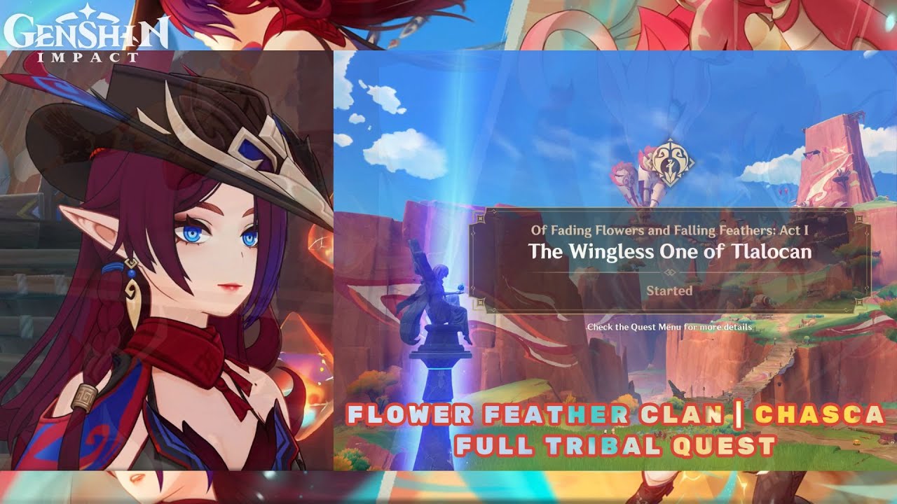 Chasca | Flower Feather Clan Full Tribal Quest - YouTube