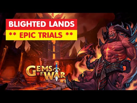 Gems of War BLIGHTED LANDS Epic Trials! Team Order and Best Strategy! - YouTube