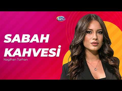 Sabah Kahvesi | Nagihan Turhan | 1 Ağustos