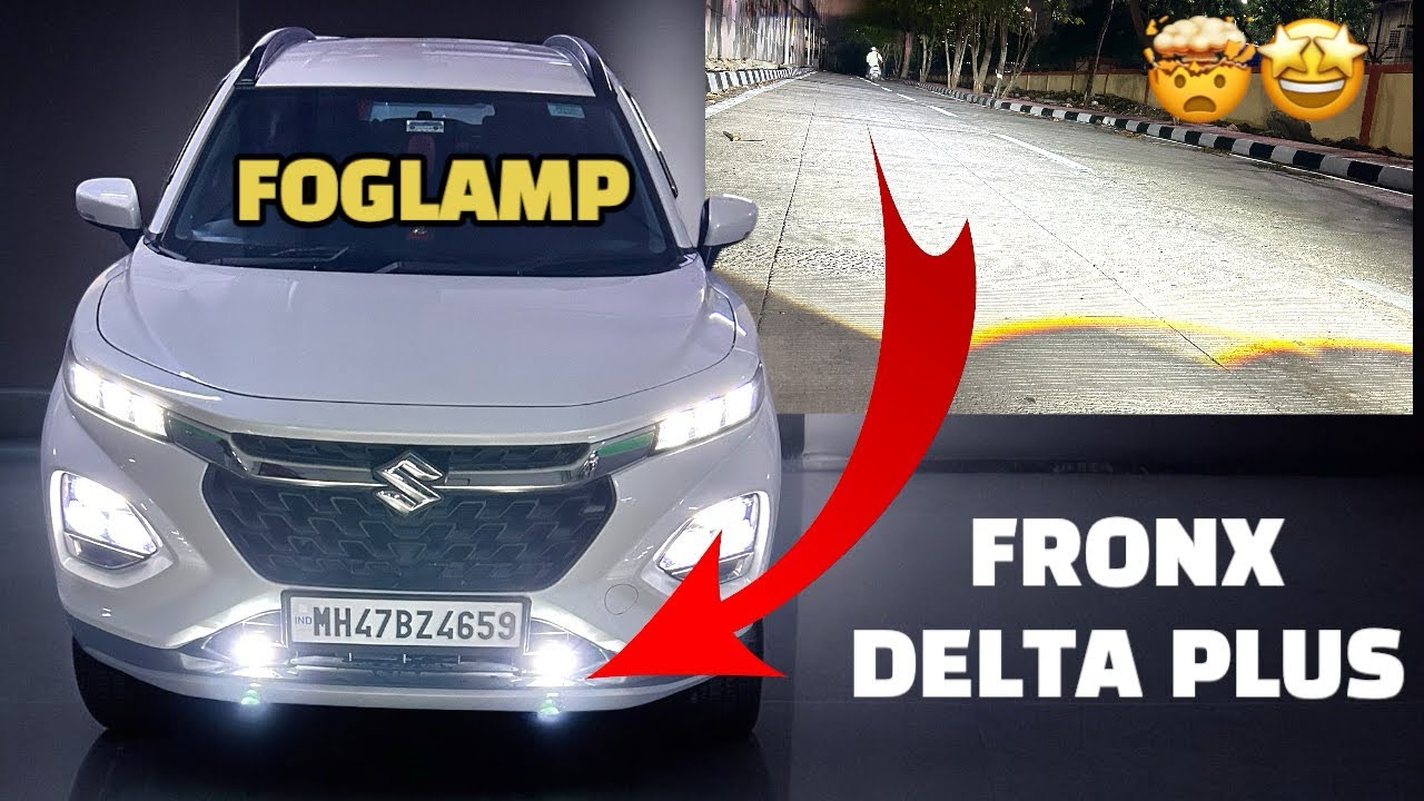 LIGHT SOLUTION:-FRONX DELTA PLUS OWNERS🥵FOGLAMP INSTALLATION IN FRONX🔥📞 ...
