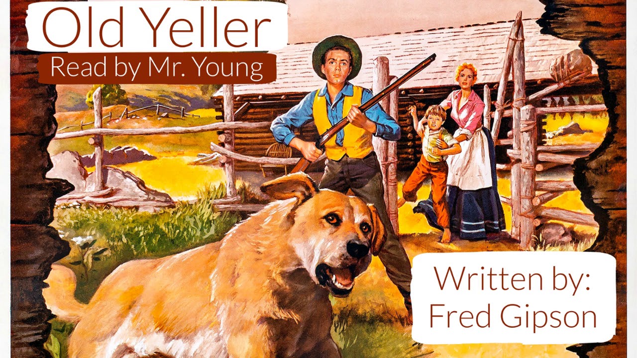 Old Yeller: Chapter 11 & 12 Audiobook - YouTube
