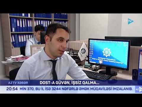 DOST İş Mərkəzində yeni əmək müqavilələri bağlanılır - AzTV