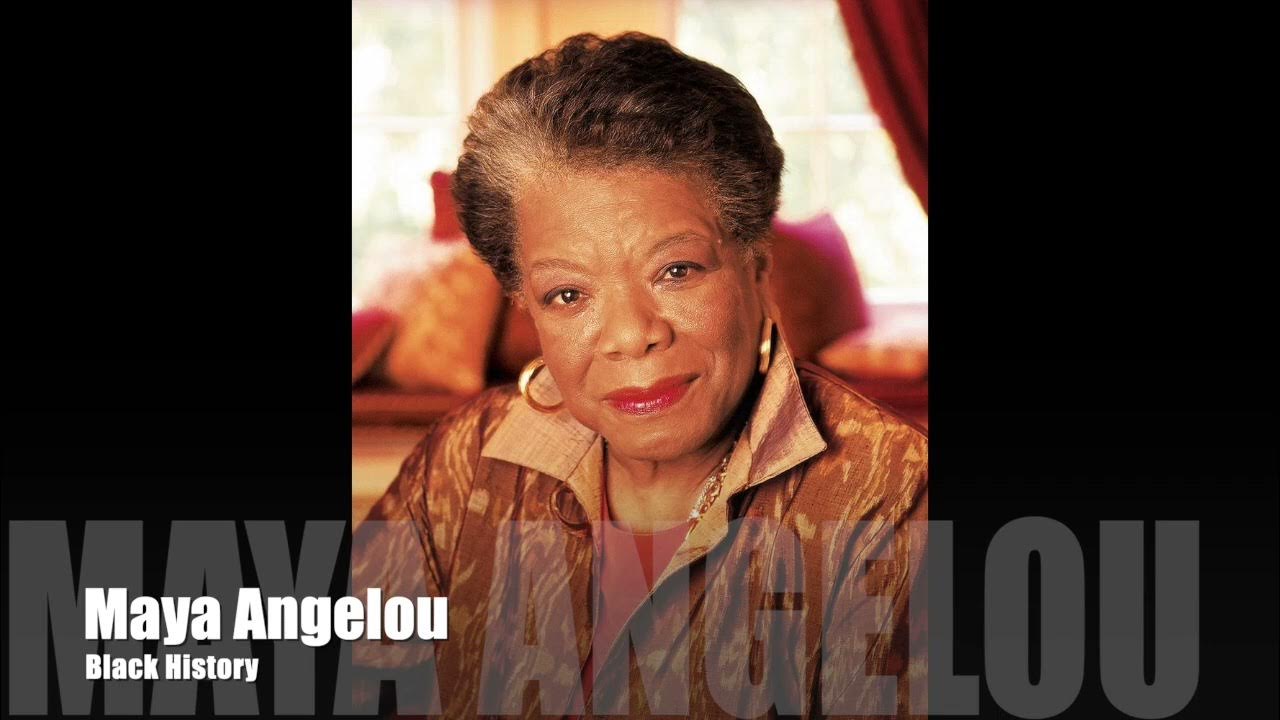 Black History Month Maya Angelou - YouTube