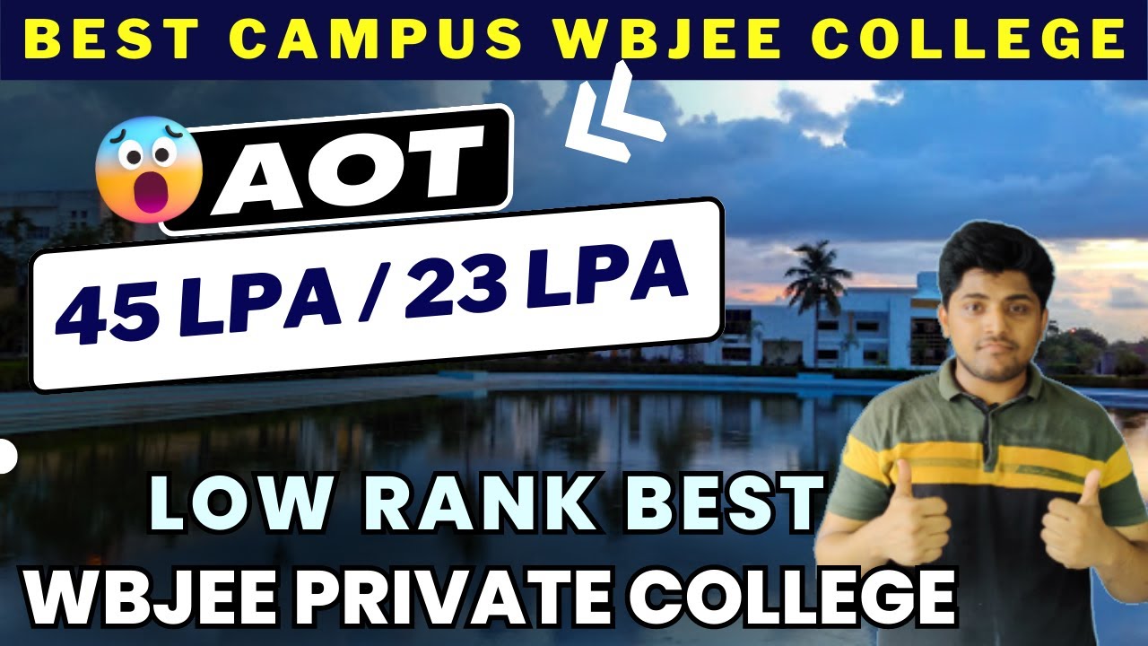 BEST LOW RANK WBJEE COLLEGE | AOT | ACADEMY OF TECHNOLOGY | PLACEMENTS ...