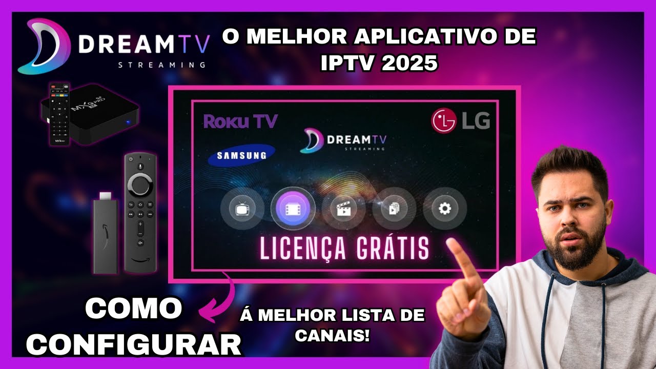🔴 Dream TV - O melhor app de IPTV 2025 4K Ultra HD I Como Configurar e ...