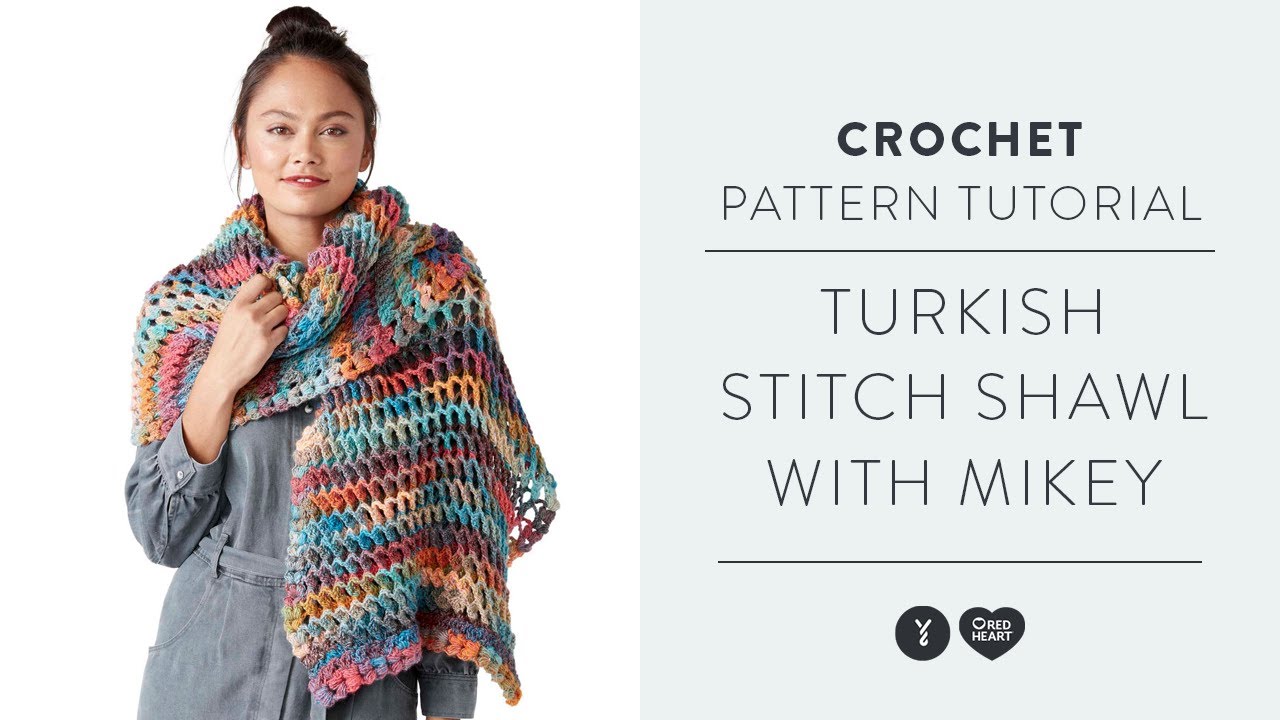 Turkish Stitch Crochet Shawl with The Crochet Crowd! - YouTube