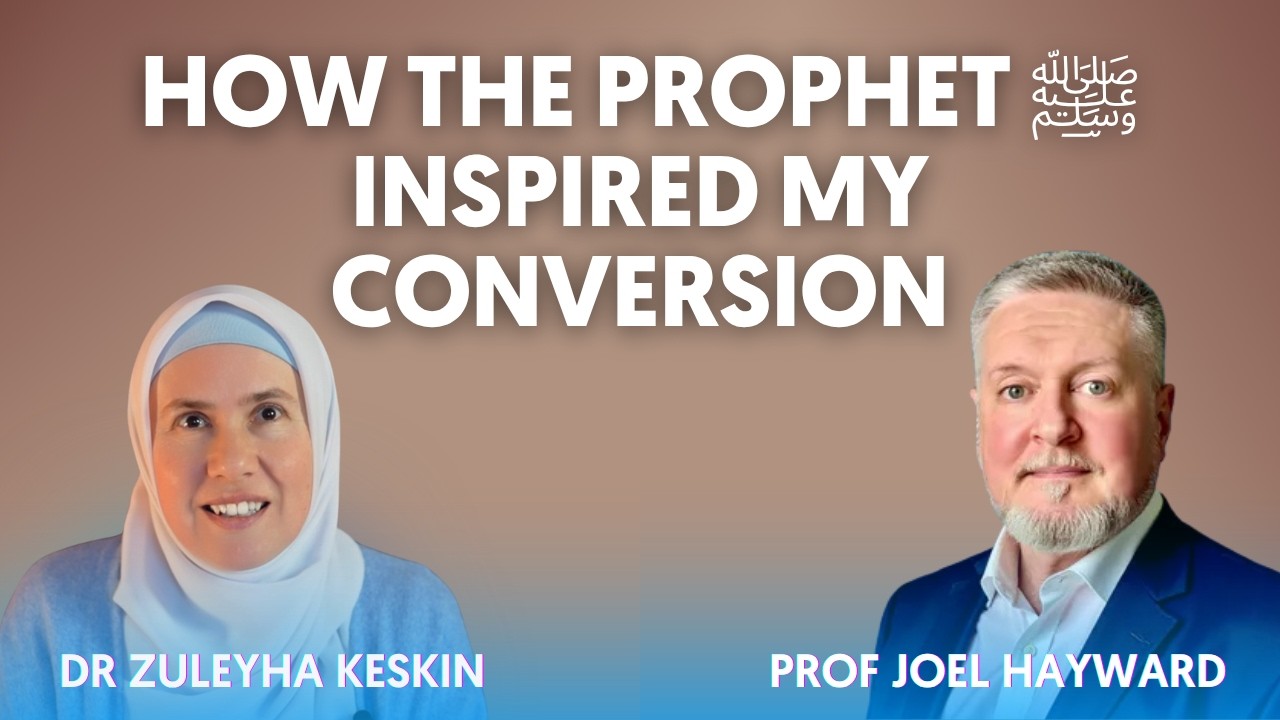How Prophet Muhammad (pbuh) Inspired My Conversion – Prof Joel Hayward ...