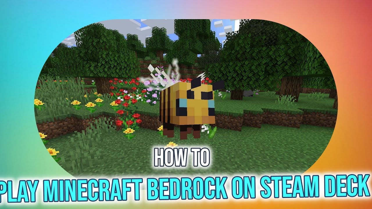 Steam Deck Minecraft Bedrock Edition: A Step-by-Step Guide - YouTube