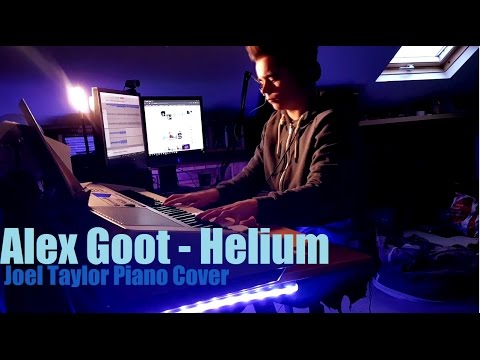 Alex Goot - Helium (Joel Taylor Piano Cover) - YouTube