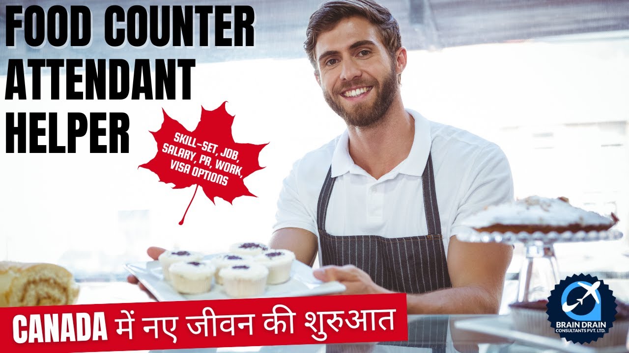 Food Counter Attendant, Kitchen Helper Occupations के लिए CANADA ...