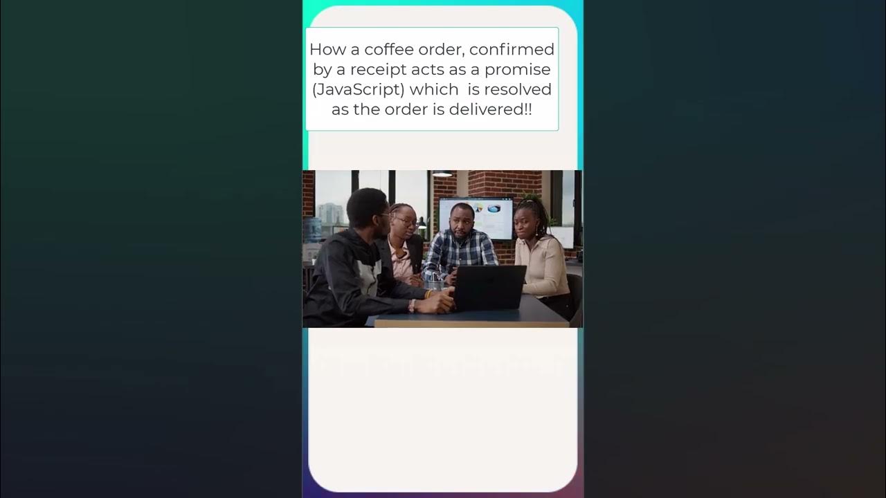 JavaScript Promise and Resolve Explained with Real-life Coffee Analogy ...